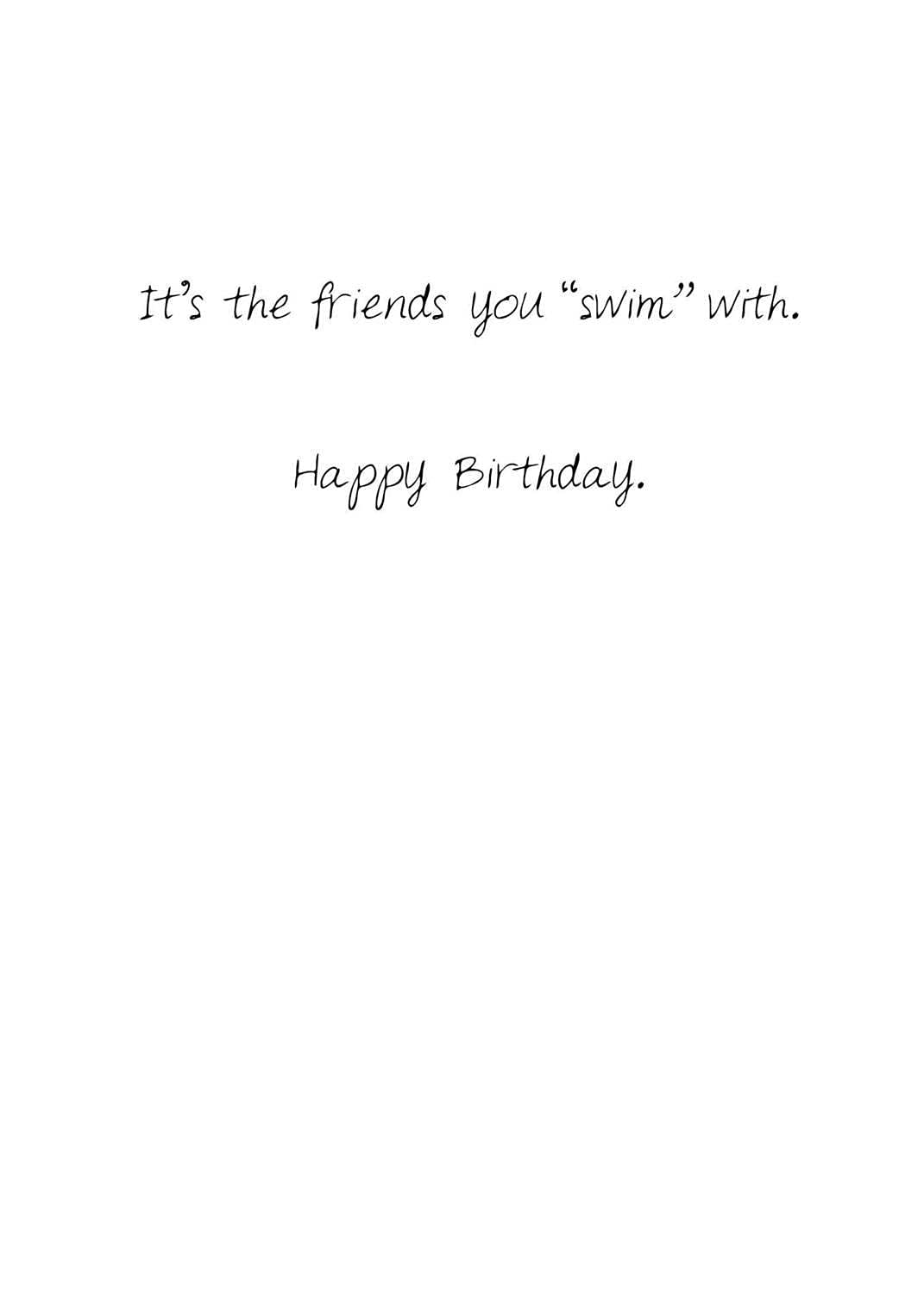 SHADE TREE GREETINGS Funny Birthday Greeting Card (5" x 7") by Actual Pictures | 3 Pack + 3 Envelopes (Friends You Swim With)