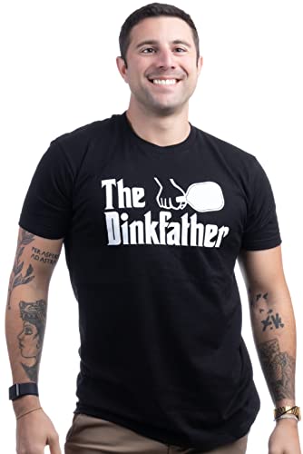 The Dinkfather | Funny Pickleball Player Pickle Ball Paddle Dink Joke T-Shirt for Men - (Men,L) Black