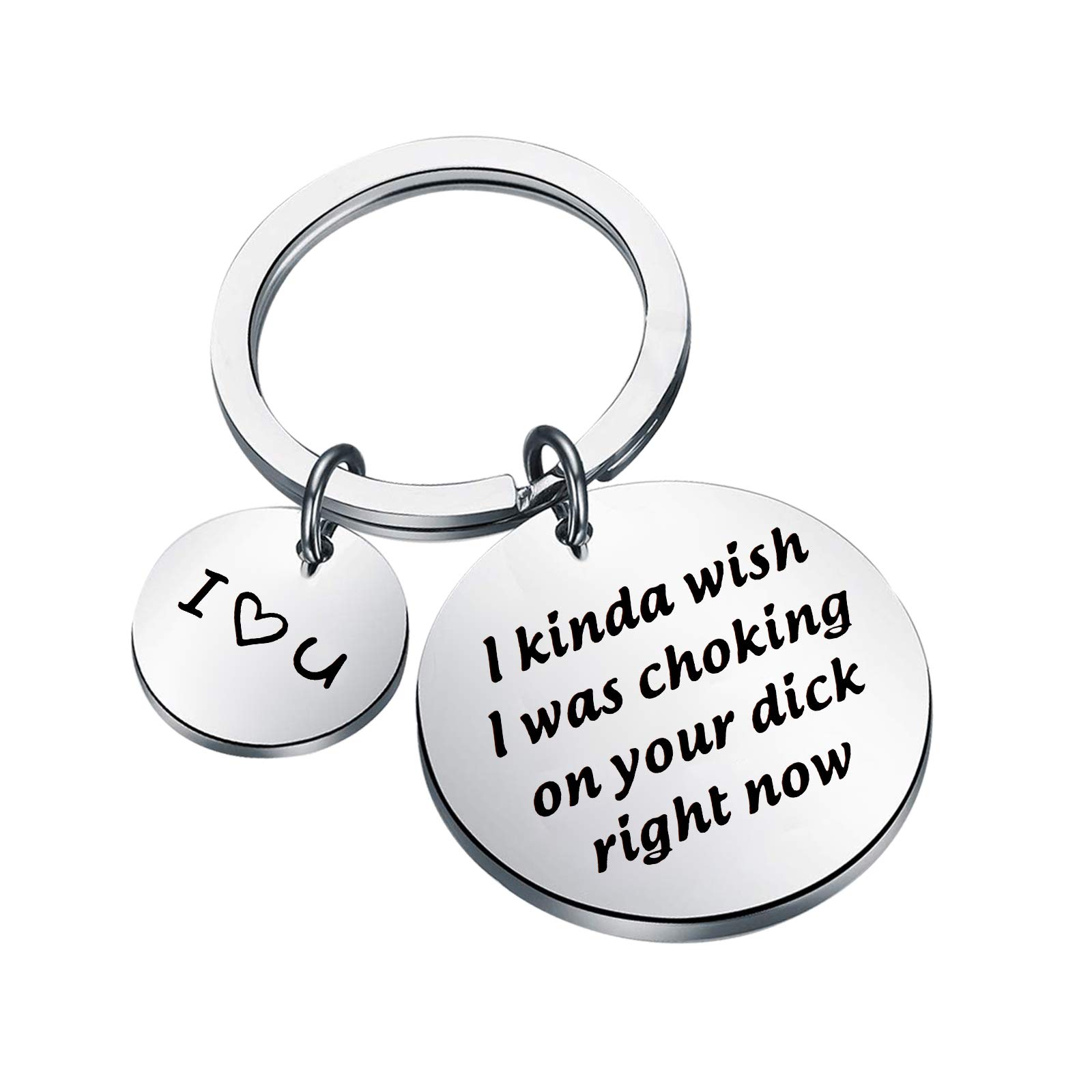 FOTAP Naughty Gift Valentine's Gift for Boyfiend or Husband Kinda Wish Chocking on Your Dick Right Now Keychain (Choking Dick Key)