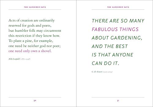 The Gardener Says: Quotes, Quips, and Words of Wisdom