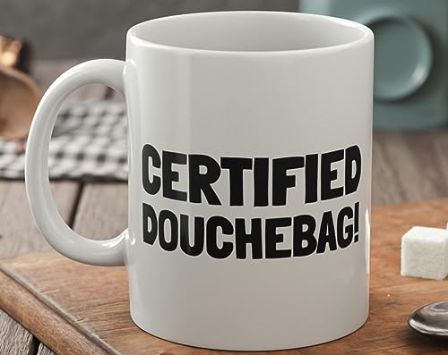 Funny Certified Douchebag Mug 11oz 330ml Gifts For Douchebags