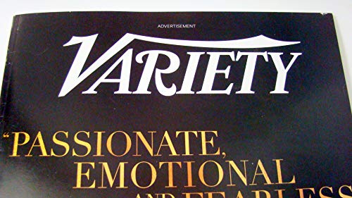 VARIETY MAGAZINE, PASSIONATE EMOTIONAL AND FEARLESS NOVEMBER, 27th 2018
