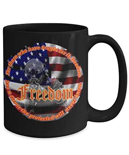 Vitazi Kitchenware Novelty Gifts - Patriotic Mug (15oz) For Those Who Have Fought For It, Freedom Has a Flavor The Protected Will Never Know, With Image Ceramic Coffee Cup (Black)