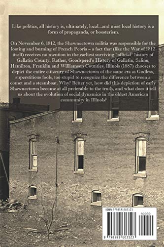 The Comet and the Steamboat: How History Came to Scapegoat the Working Class of Early Shawneetown, Illinois