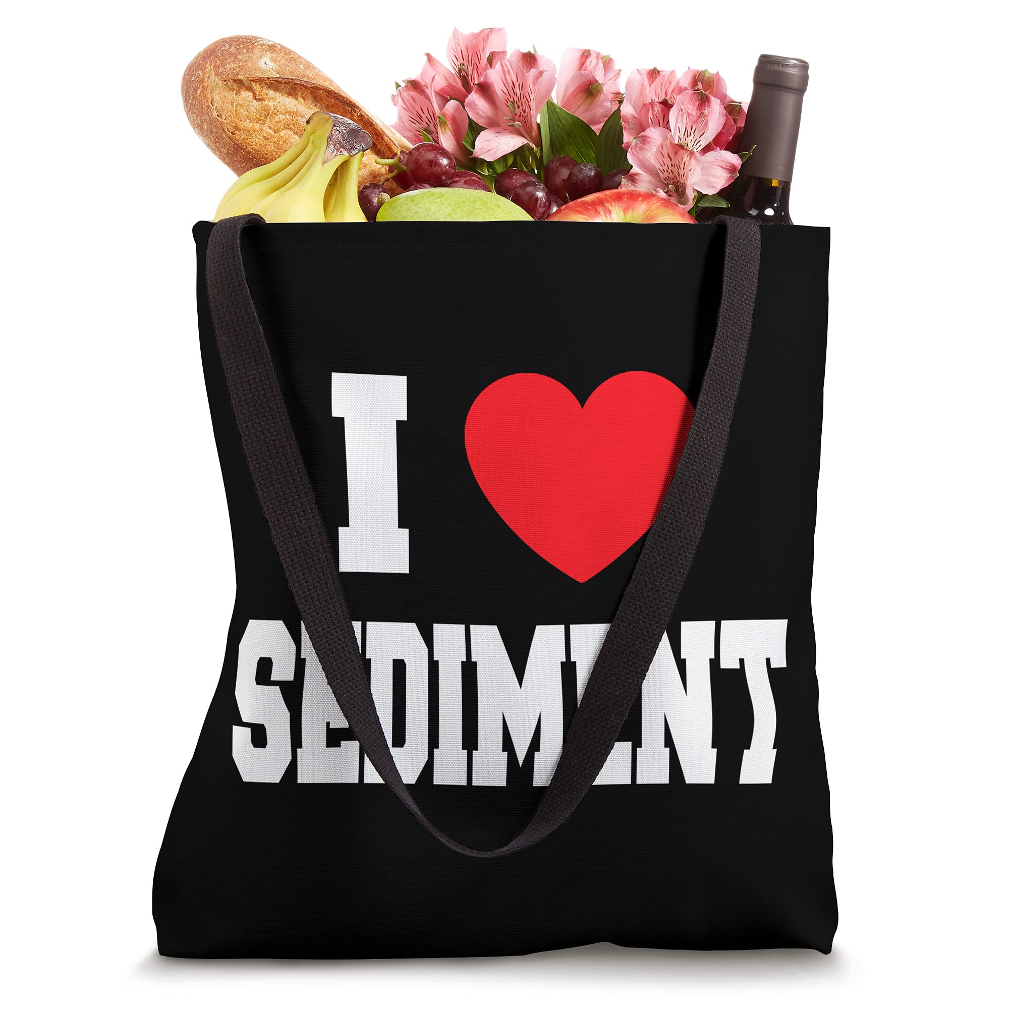 I Love Sediment Tote Bag