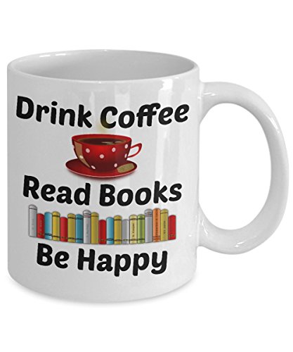 Vitazi Kitchenware Mug with Quote, 11 oz - Drink Coffee Read Books Be Happy (White)
