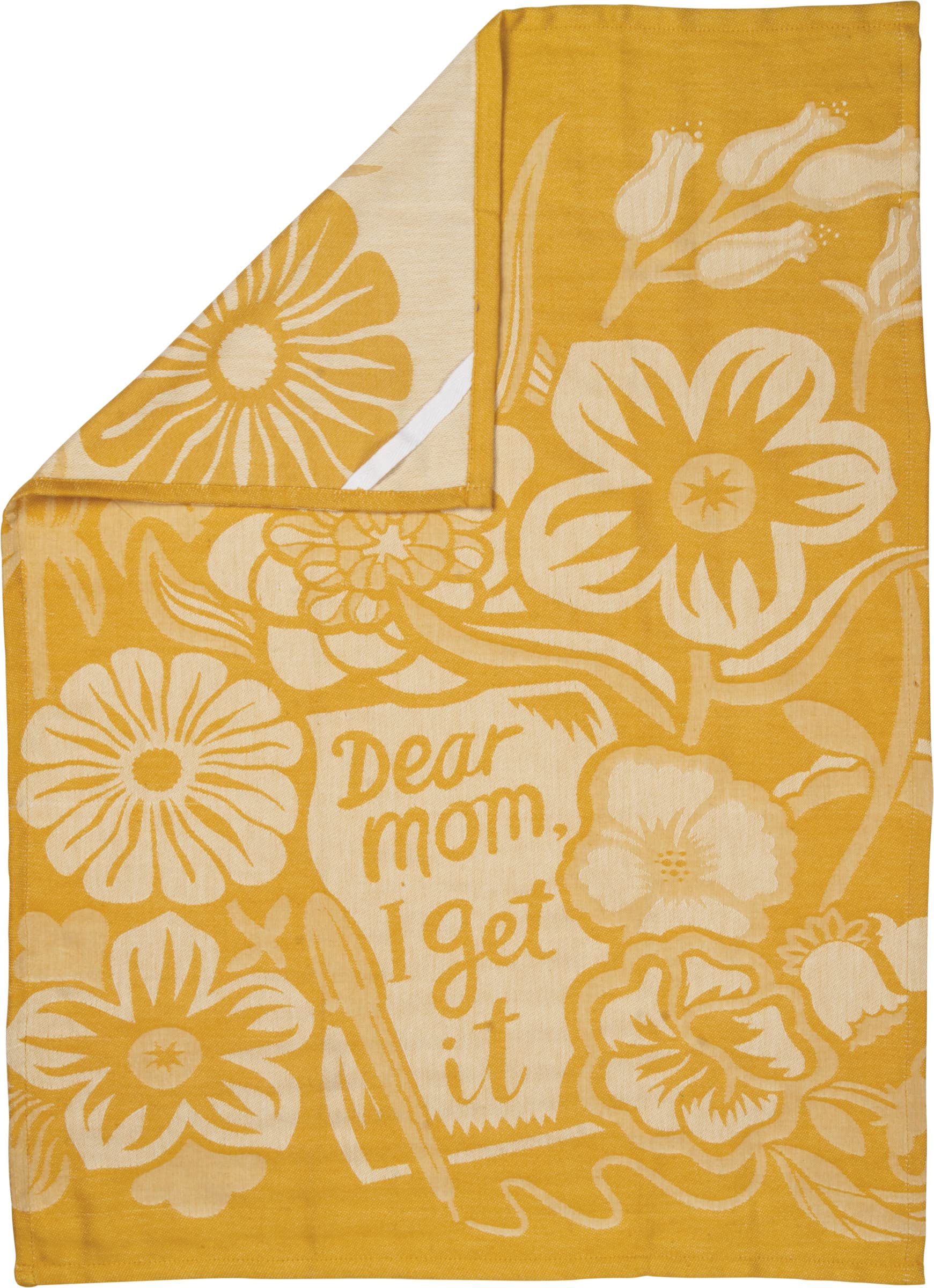 Kitchen Towel - Dear Mom, I Get It