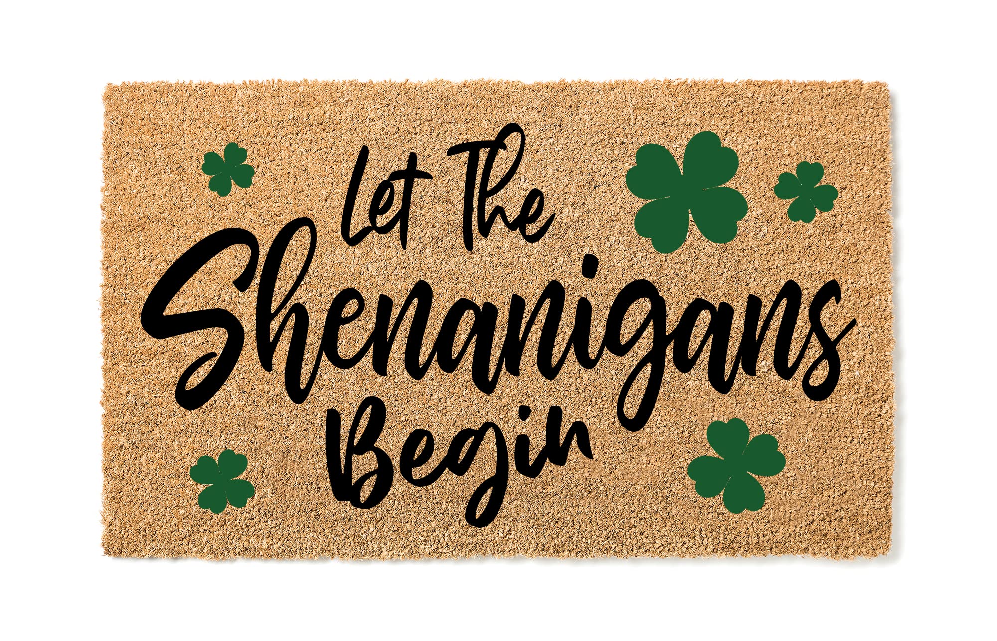 Let the Shenanigans Begin Shamrock Doormat | St. Patrick's Day Housewarming Gift Door Mat | Premium Quality, Thick 100% Coir Coconut Husk Front & Made in the USA - Doormat