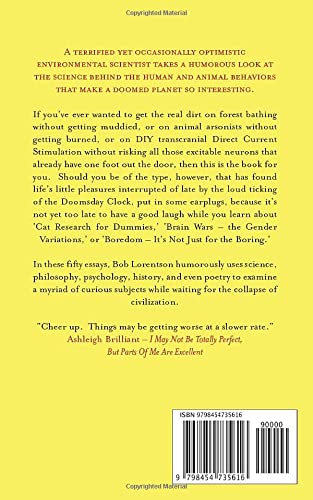 HOLD THE APOCALYPSE - PASS ME A SCIENTIST PLEASE: AND OTHER HUMOROUS ESSAYS FROM AN OPTIMIST IN DREAMLAND