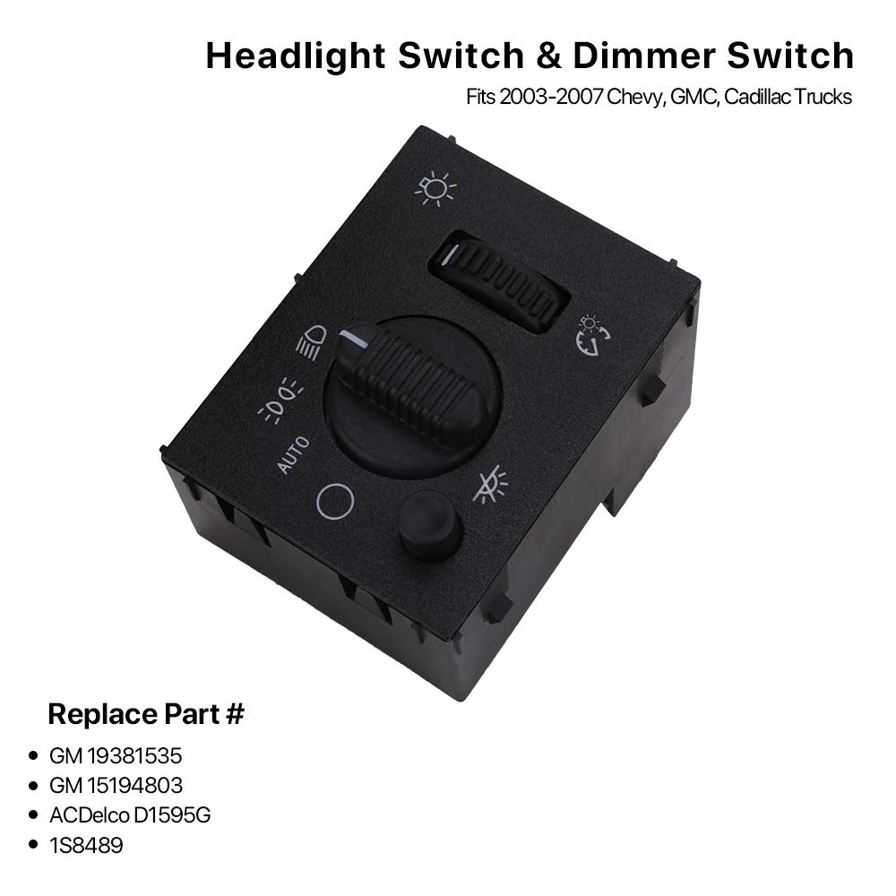 Headlight Switch Headlamp Dimmer Switch - Compatible with 2003-2006 Chevy Silverado, Suburban, Tahoe, GMC Sierra, Yukon, Cadillac Escalade - Replace D1595G, 19381535, 15194803, 1S8489