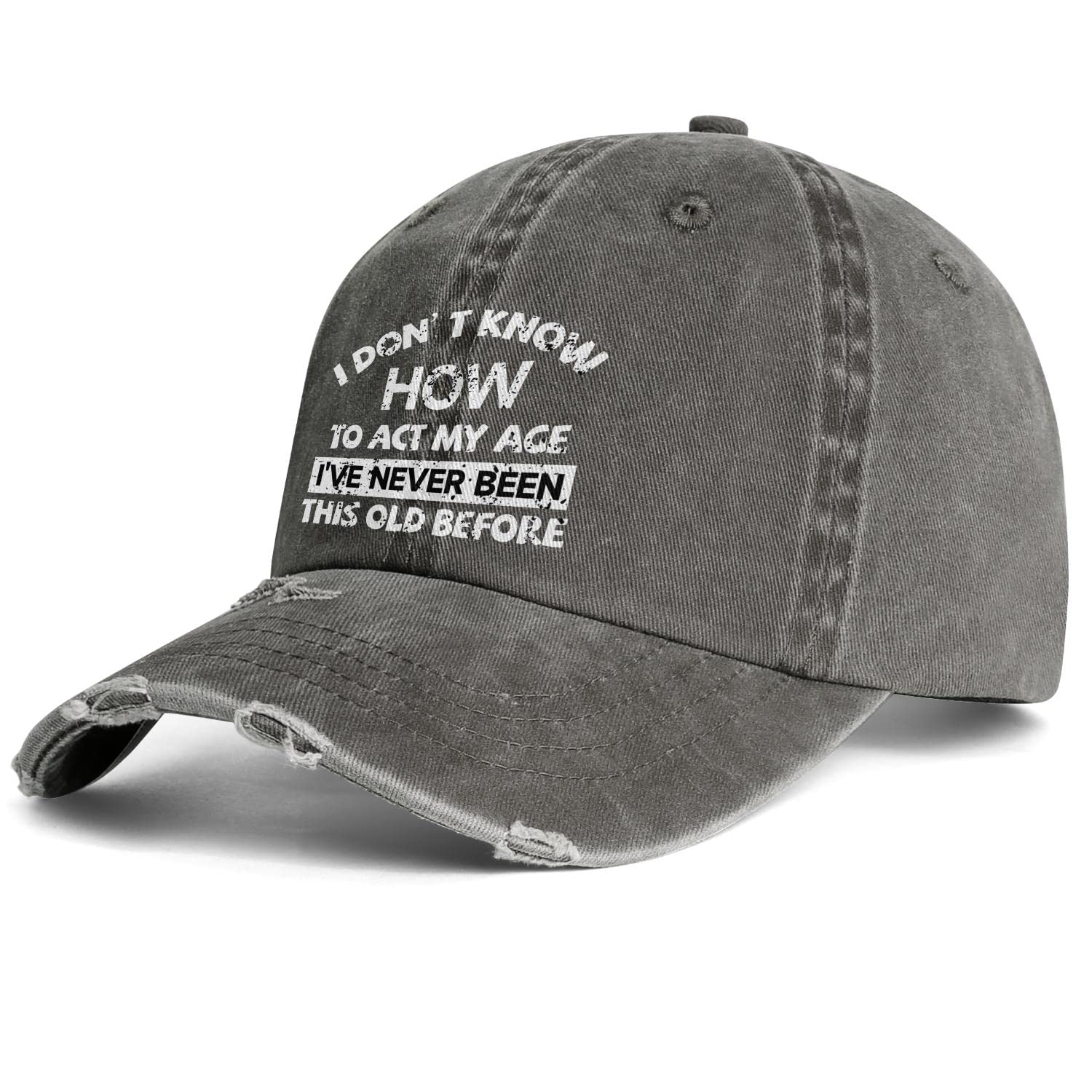 I Dont Know How to Act My Age Ponytail Hat for Women Vintage Baseball Cap Gifts Funny Trucker Hat for Daily Use