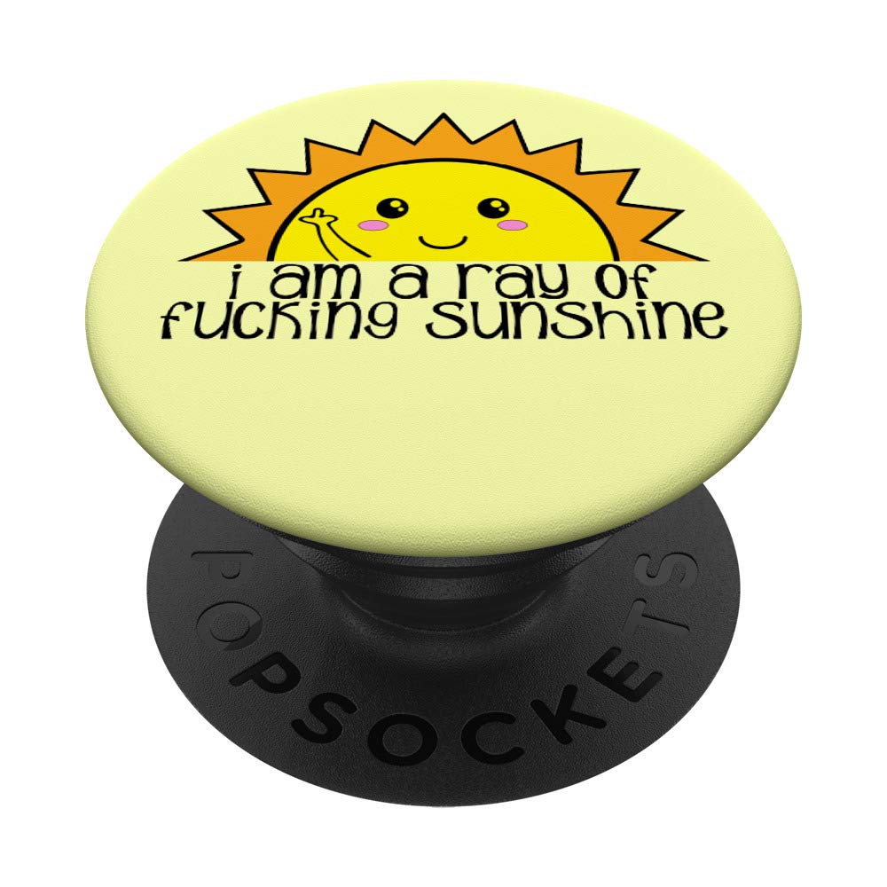 I am a Ray of Fucking Sunshine Middle Finger PopSockets Grip and Stand for Phones and Tablets