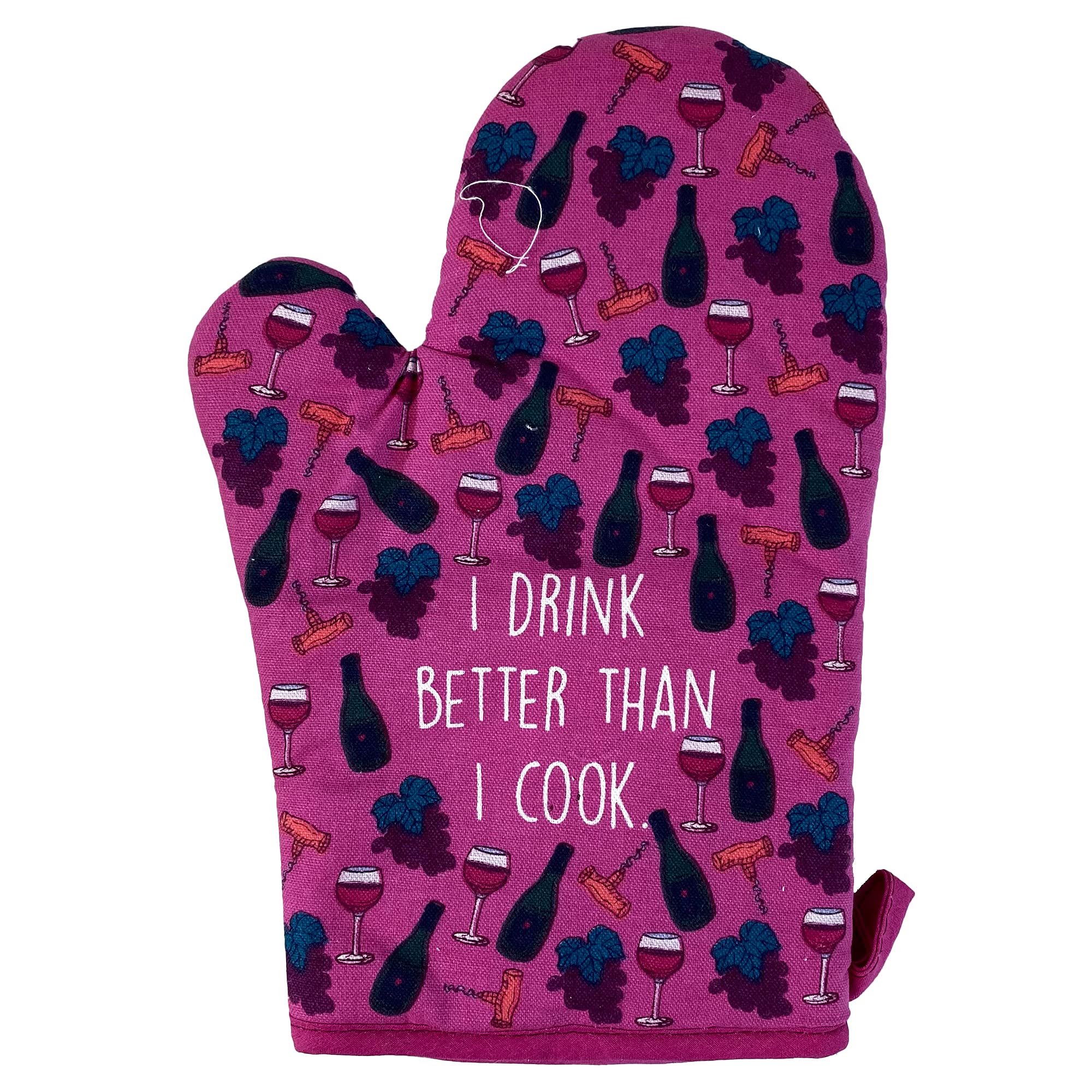 I Drink Better Than I Cook Oven Mitt Funny Wine Lover Vino Graphic Kitchen Glove Funny Graphic Kitchenwear Funny Drinking Novelty Cookware Pink Oven Mitt