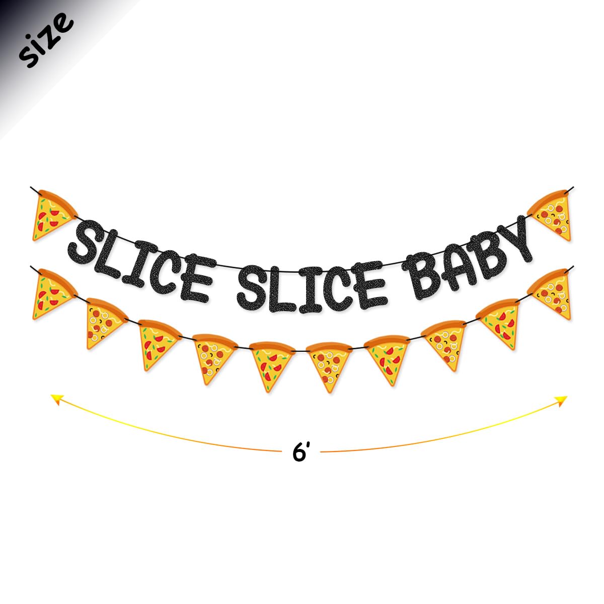 Slice Slice Baby Banner Garland for Pizza Baby Shower Decorations