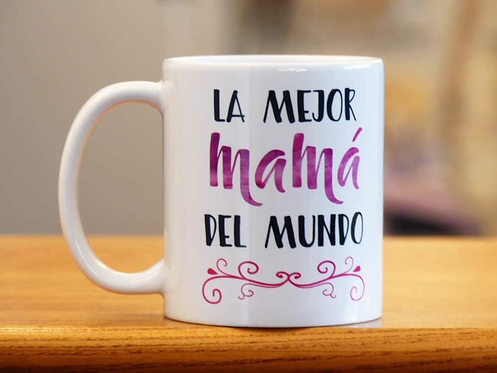 La Mejor Mama Del Mundo Coffee Mug - Spanish Best Mom Mother in the World