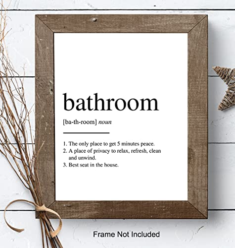 Original Bathroom Definition Typography Wall Art Poster Print - Unique Funny Home Decor for Bath - Makes a Great Inexpensive Gag or Housewarming Gift - 8x10 Photo UNFRAMED