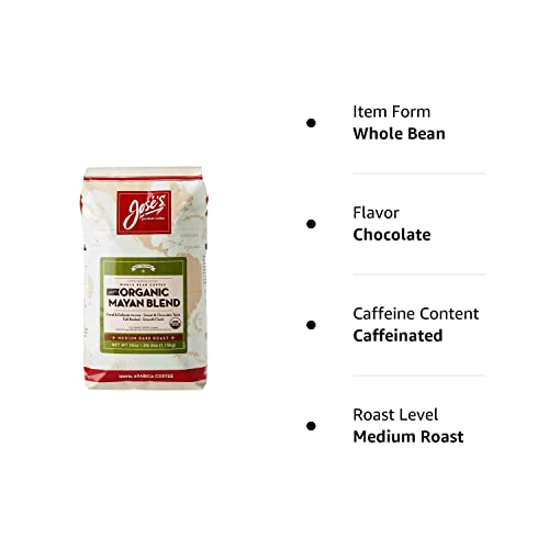 Jose's Whole Bean Coffee, 2lb 8 oz/40 oz 100% Certified USDA Organic Mayan Blend 100% Arabica Coffee