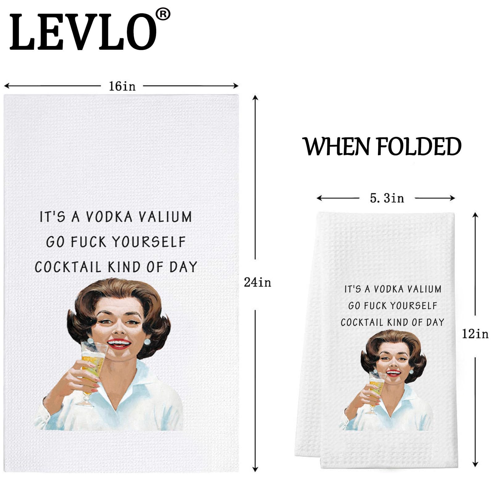 LEVLO Funny Retro Sassy Kitchen Towel Retro Housewife Gift It's a Vodka Valium Go F*ck Yourself Cocktail Kind of Day Tea Towels Waffle Weave Kitchen Decor Dish Towels (It's a Vodka)