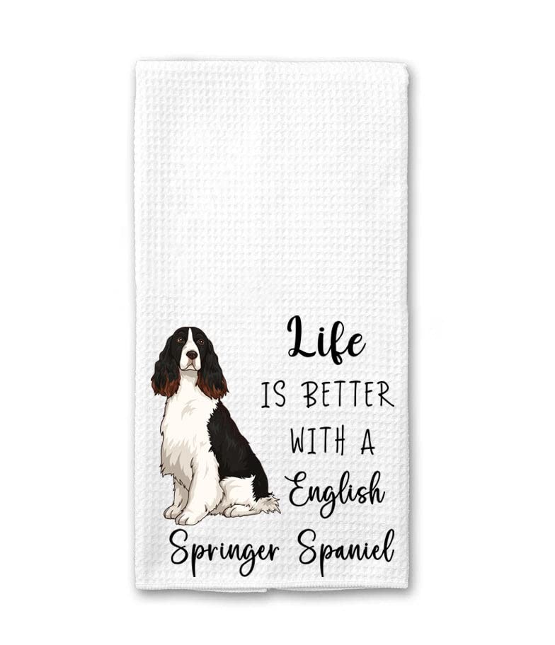 Life Is Better With A English Springer Spaniel Kitchen Towel - Funny Dog Kitchen Towel - Soft And Absorbent Kitchen Tea Towel - Decorations House Towel- Kitchen Dish Towel- Gift For Animal Dog Lover