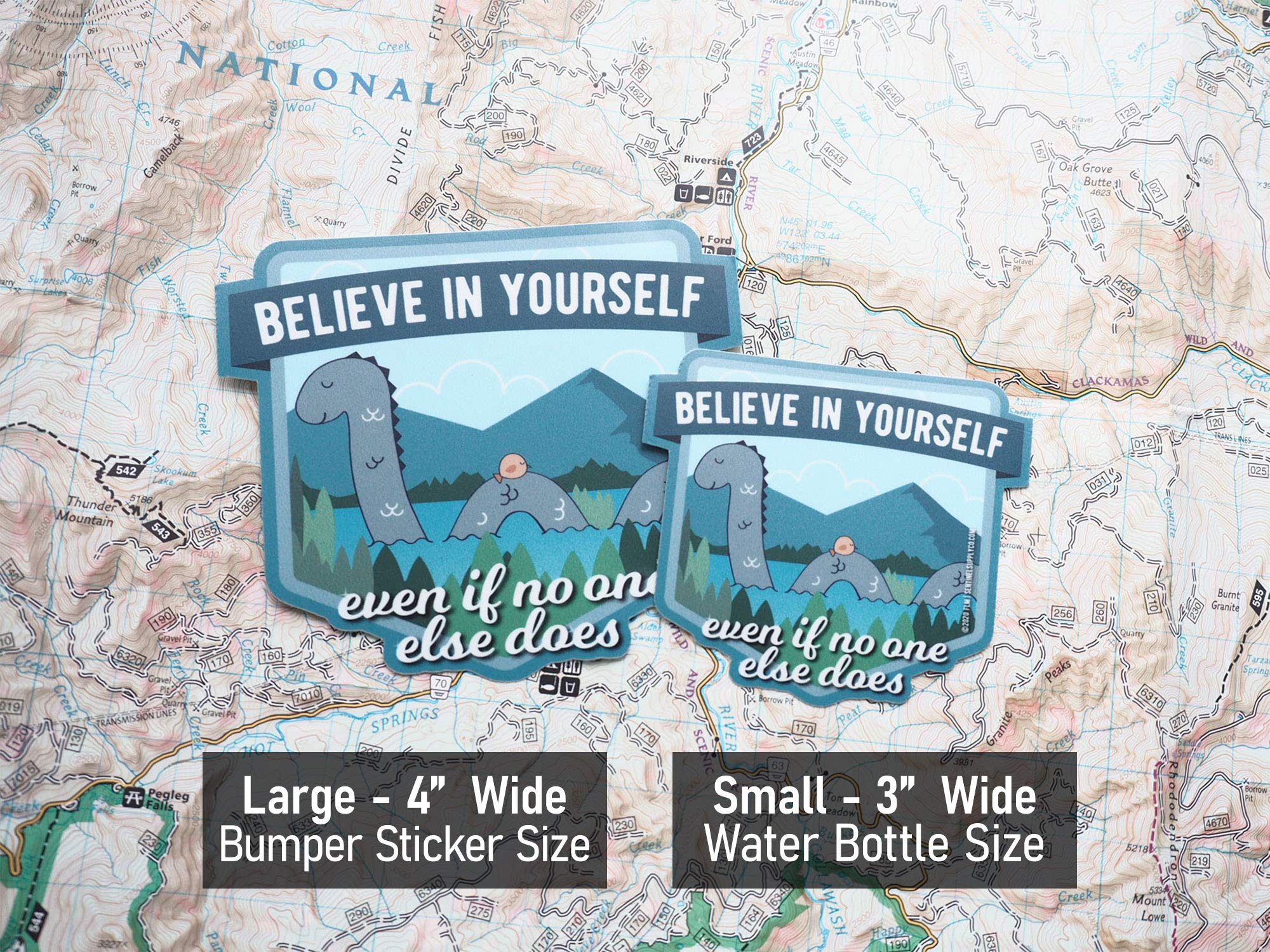 Nessie Believe in Yourself Sticker - Funny Loch Ness Monster Decal for Hydroflask or Laptop - Scotland Cryptid Vinyl Sticker