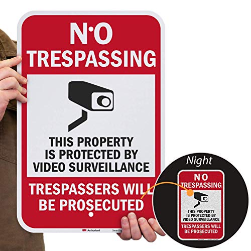 SmartSign - T1-1074-EG_12x18 “No Trespassing - This Property is Protected by Video Surveillance, Trespassers Will Be Prosecuted” Sign | 12" x 18" 3M Engineer Grade Reflective Aluminum 12" x 18" 3M Reflective Aluminum