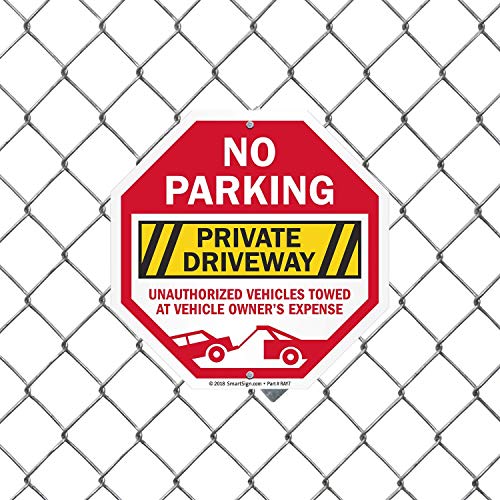 SmartSign No Parking Private Driveway Sign, Unauthorized Vehicles Towed at Vehicle Owner's Expense Sign | 10" Octagon EG Reflective Aluminum, Laminated for Extra Protection, Pre-Punched Holes