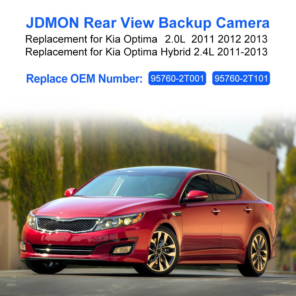 JDMON Backup Camera Replacement for 2011 2012 2013 Kia Optima/Kia Optima Hybrid 2.0L 2.4L Rear View Park Assist Reverse Camera Replacement for 95760-2T001 957602T101 957602T001 95760-2T101