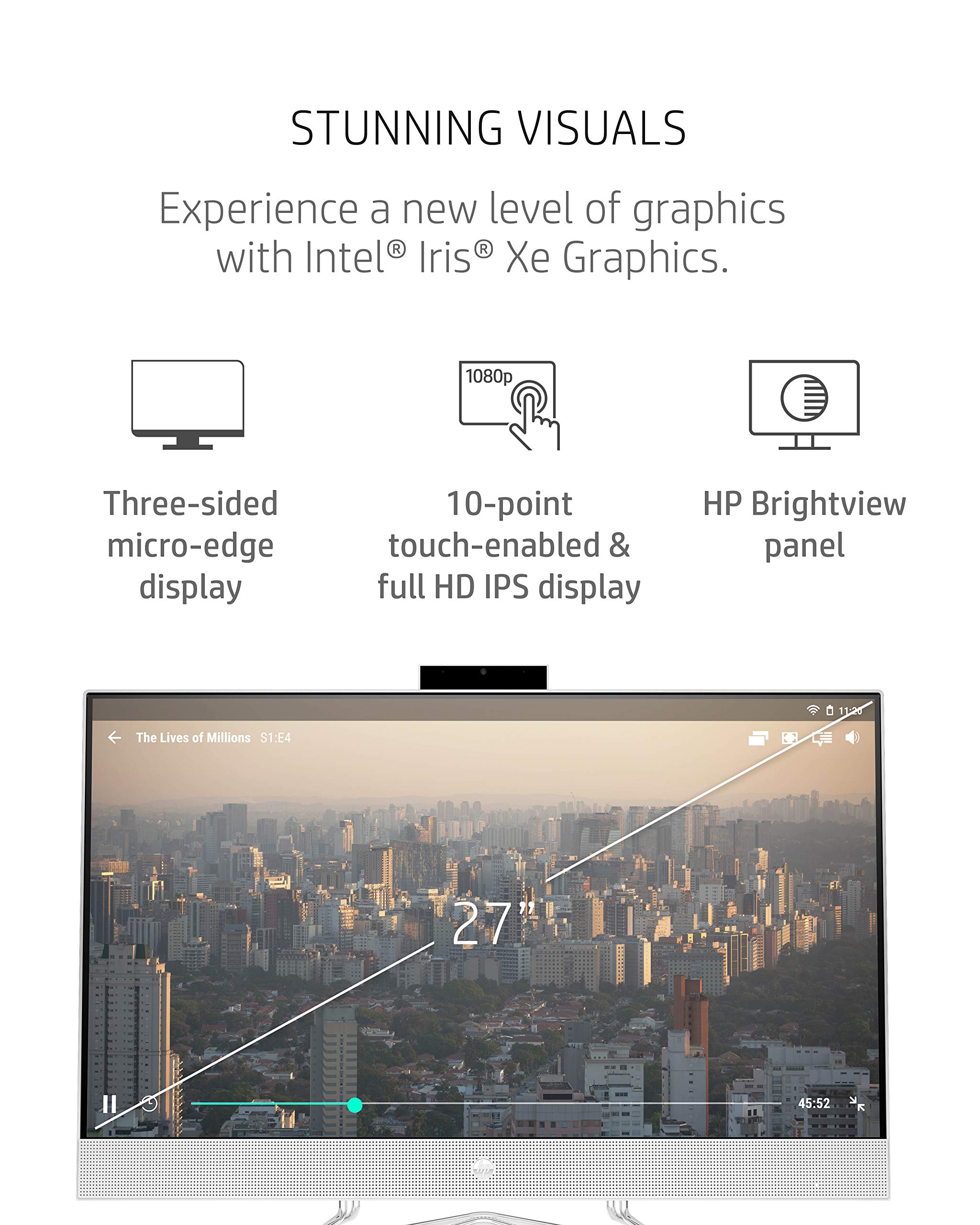 HP 27 All-in-One PC, 11th Gen Intel Core i7-1165G7 Processor, 16 GB RAM, 512 GB SSD, 27" Full HD Touchscreen, Windows 10 Home, Wireless Mouse & Keyboard, Dual-Array Mic, 1080p Webcam (27-DP1280, 2020)