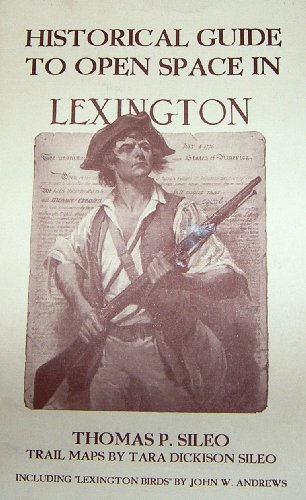 Historical Guide to Open Space in Lexington
