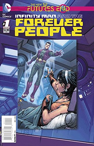 Infinity Man and the Forever People #1 One-shot 3D Covers New 52 Futures End