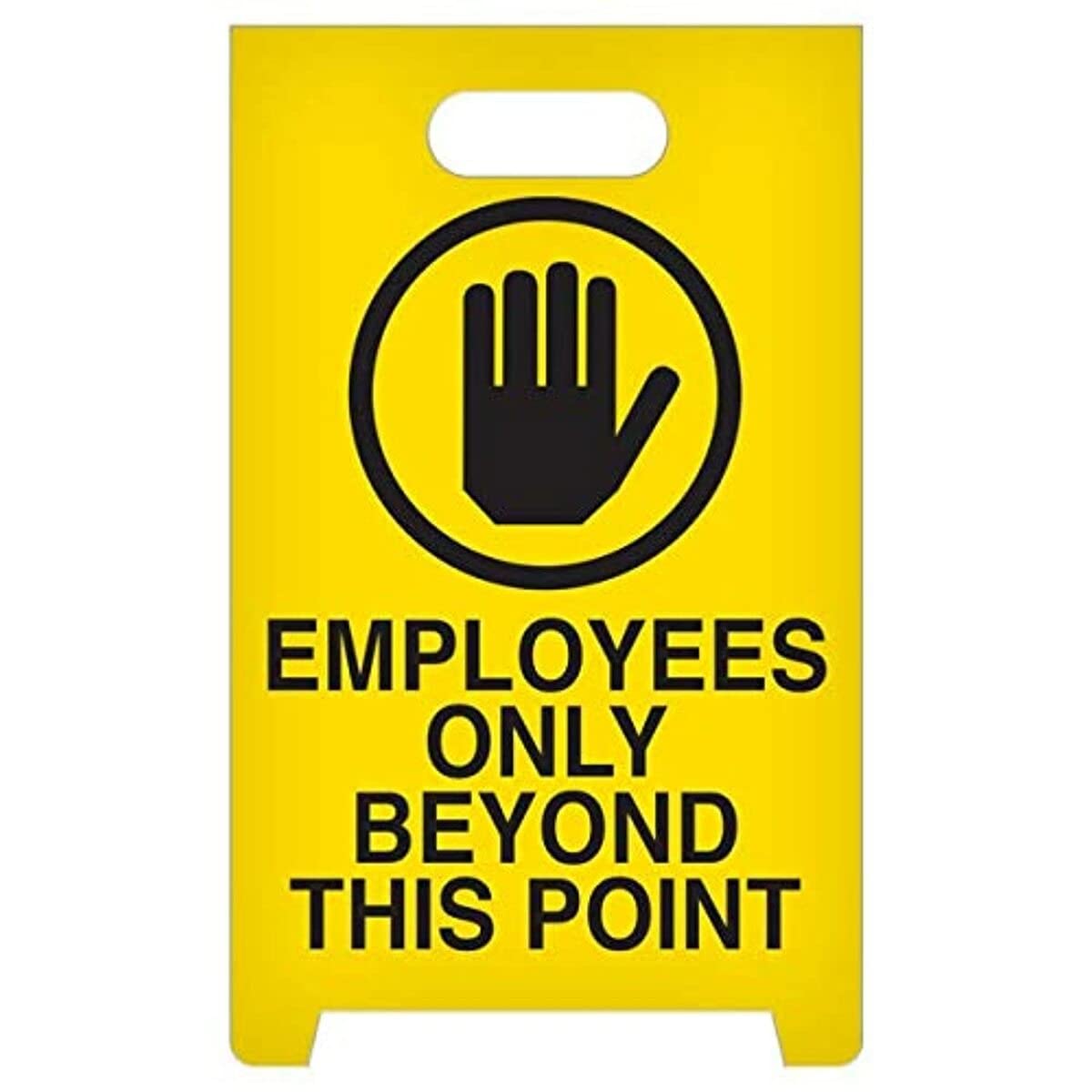 INCOM Manufacturing: Caution-Style A-Frame Double Sided Folding Plastic Floor Sign, 19 Inch x 12 Inch, Employees ONLY Beyond This Point, Yellow/Black
