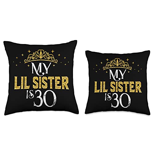 Yellow Crown 30th Birthday Gift For LIL Sister My Lil Sister is 30 Years Old 1993 30th Birthday Gifts Throw Pillow, 16x16, Multicolor