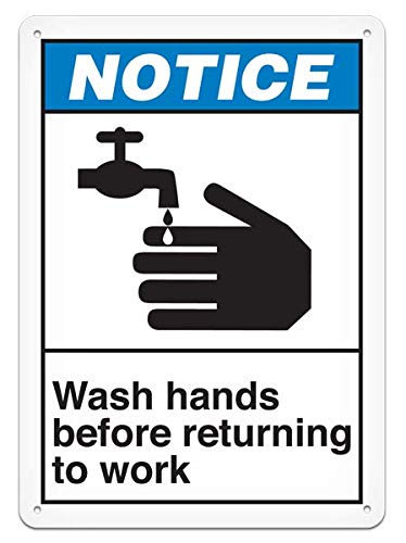 INCOM Manufacturing: ANSI Precautionary Rigid Plastic Safety Signs, 10 Inch x 14 Inch x 0.055 Inch, Notice Wash Hands Before Returning to Work