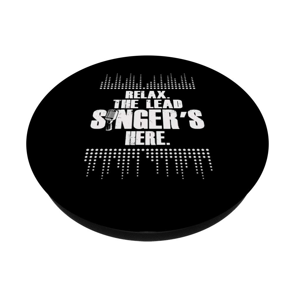 Lead Singer | Relax Funny Singer | Singing Gift Idea PopSockets Swappable PopGrip