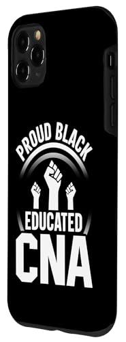 iPhone 11 Pro Max Proud Black Educated CNA Case