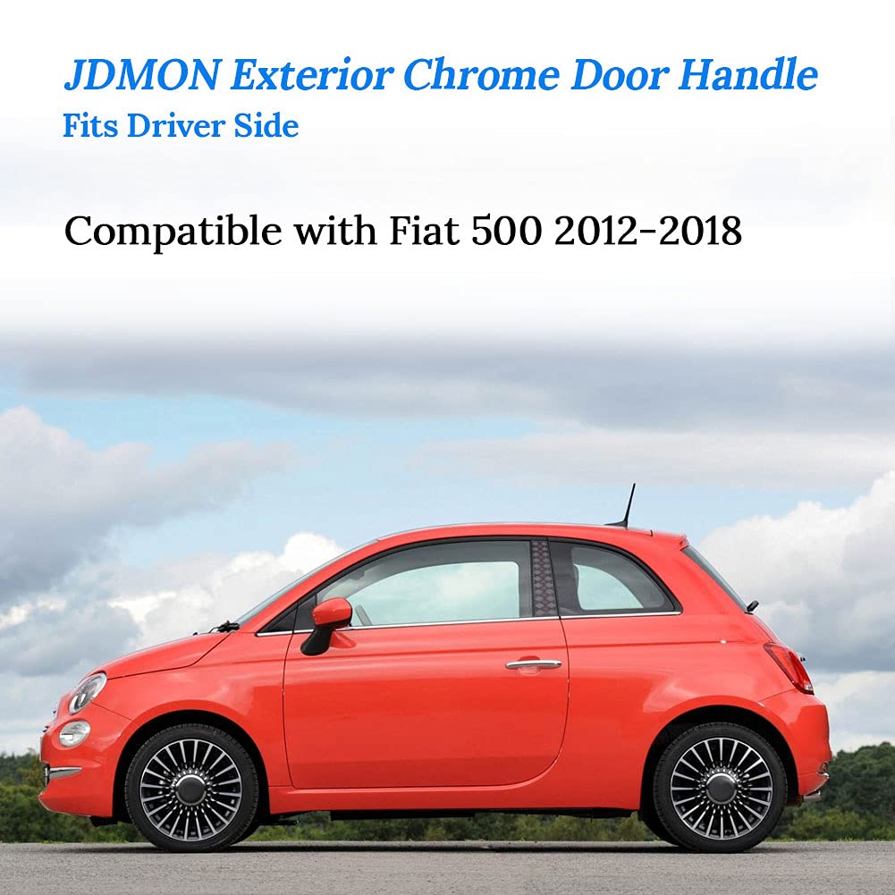 JDMON Compatible with Exterior Chrome Left Driver Side door handle Fiat 500 2012 2013 2014 2015 2016 2017 2018 Outside Handle Replace 68069943AC