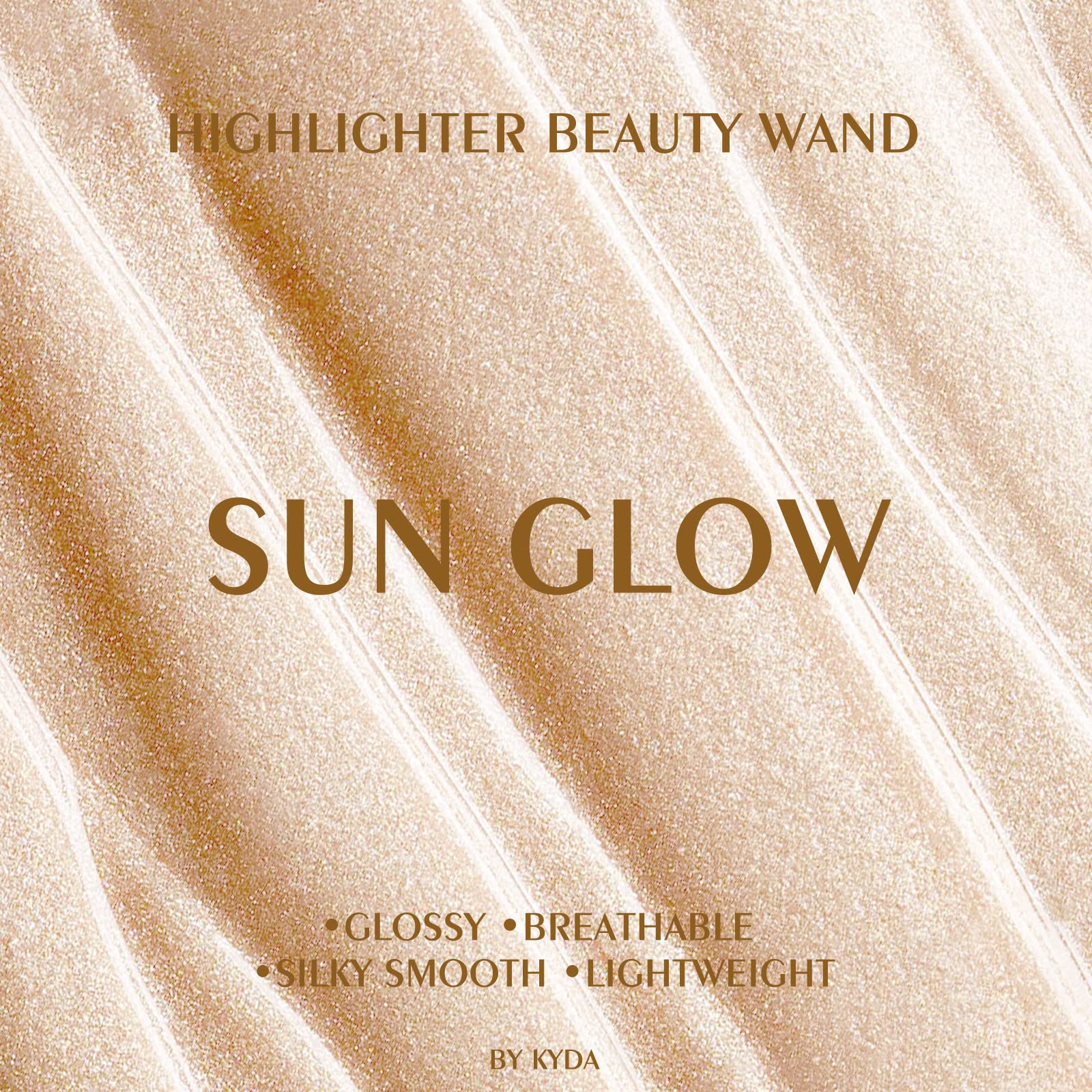 KYDA Highlighter Beauty Wand, Face Illuminator with Cushion Applicator, Natural Glossy Finish, Silky Smooth Cream, Face Highlighter Bronzer Makeup, Lightweight Blendable, by Ownest Beauty-Sun Glow