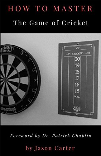 How to Master the Game of Cricket