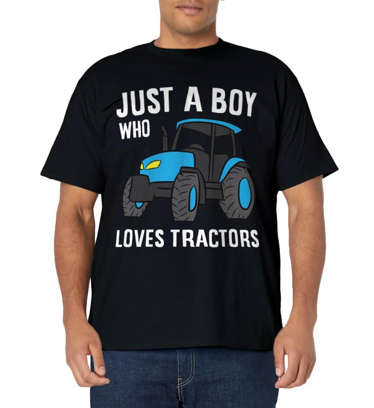 Just a Boy Who Loves Tractors T-Shirt