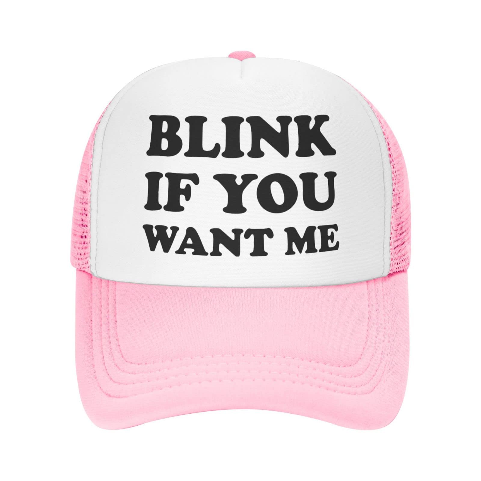 Piuuixe Blink IF You Want ME Funny Baseball Cap Trucker Hats Sports Hat Men Women Pink