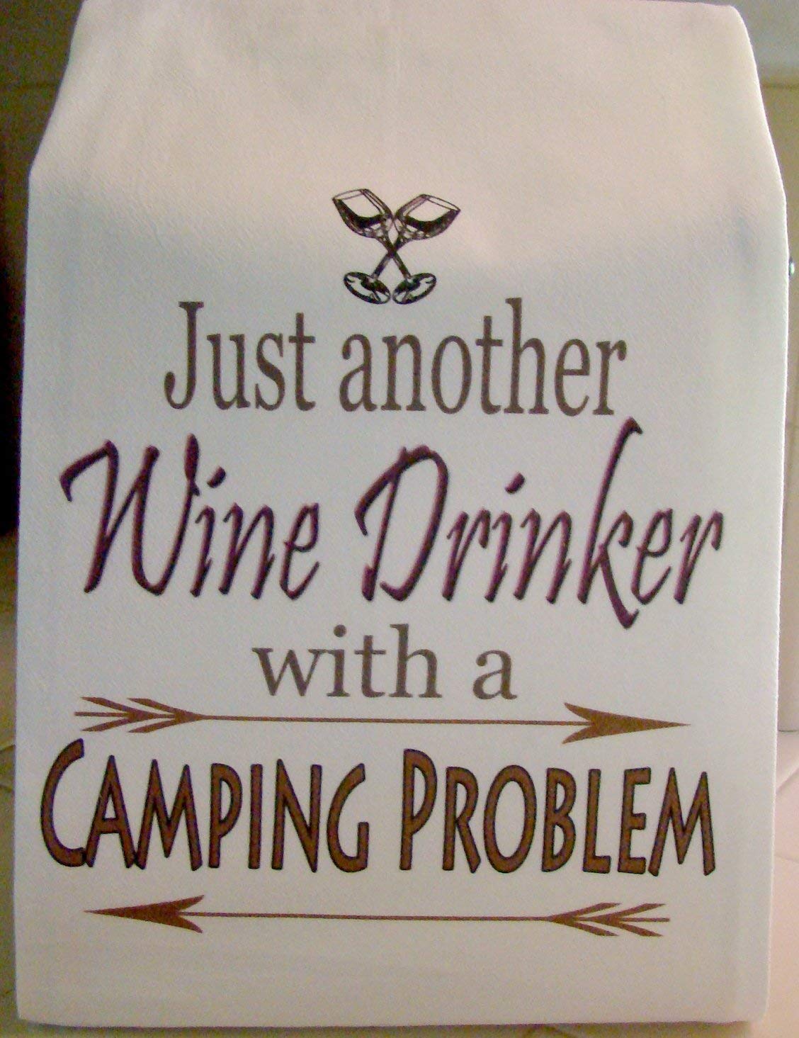 Just another Wine Drinker with a Camping Problem tea towel