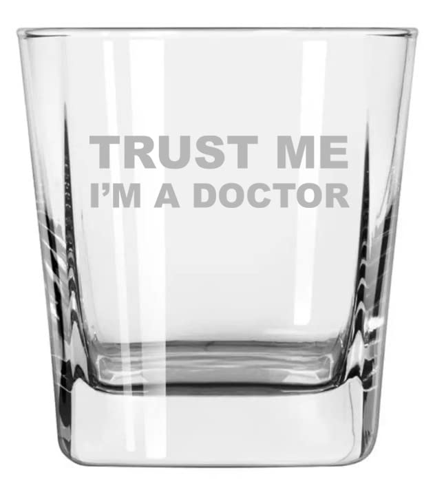 MIP Brand 12 oz Square Base Rocks Whiskey Double Old Fashioned Glass Trust Me I'm A Doctor