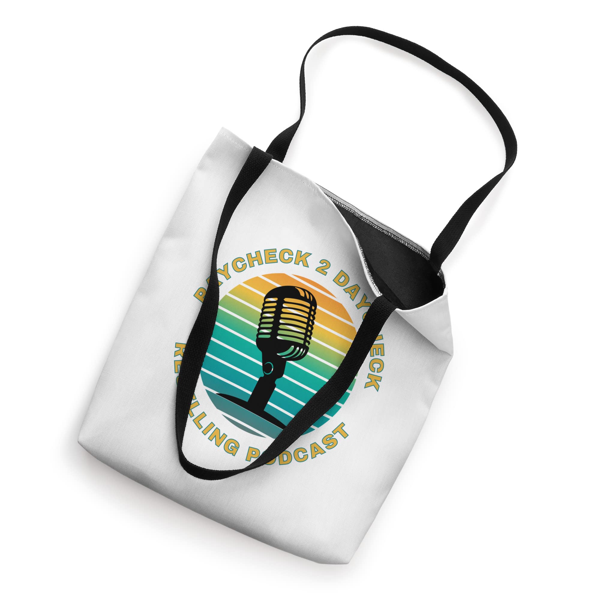Paycheck 2 Daycheck Reselling Podcast Reseller Tote Bag