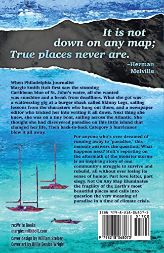 Not On Any Map: One Virgin Island, Two Catastrophic Hurricanes, and the True Meaning of Paradise