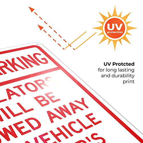 No Parking Sign, Violators Will be Towed10x14 Inches, Rust Free .040 Aluminum, Fade Resistant, Made in USA by Sigo Signs