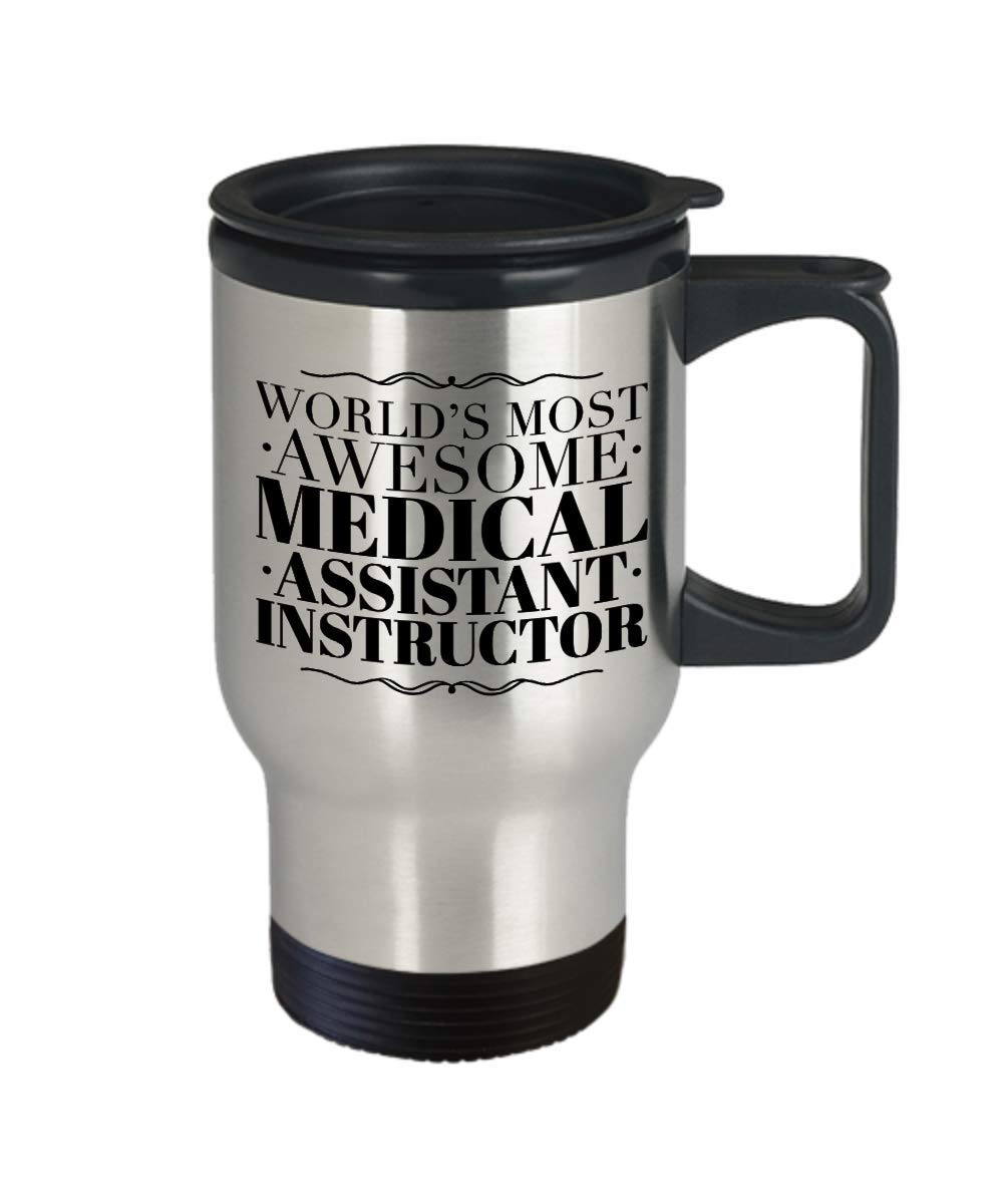 Medical Assistant Instructor Gifts - World's Most Awesome Coffee Cup, Novelty Appreciation Thank You Gift Ideas For Christmas Or Birthday, 14 Oz, Stai