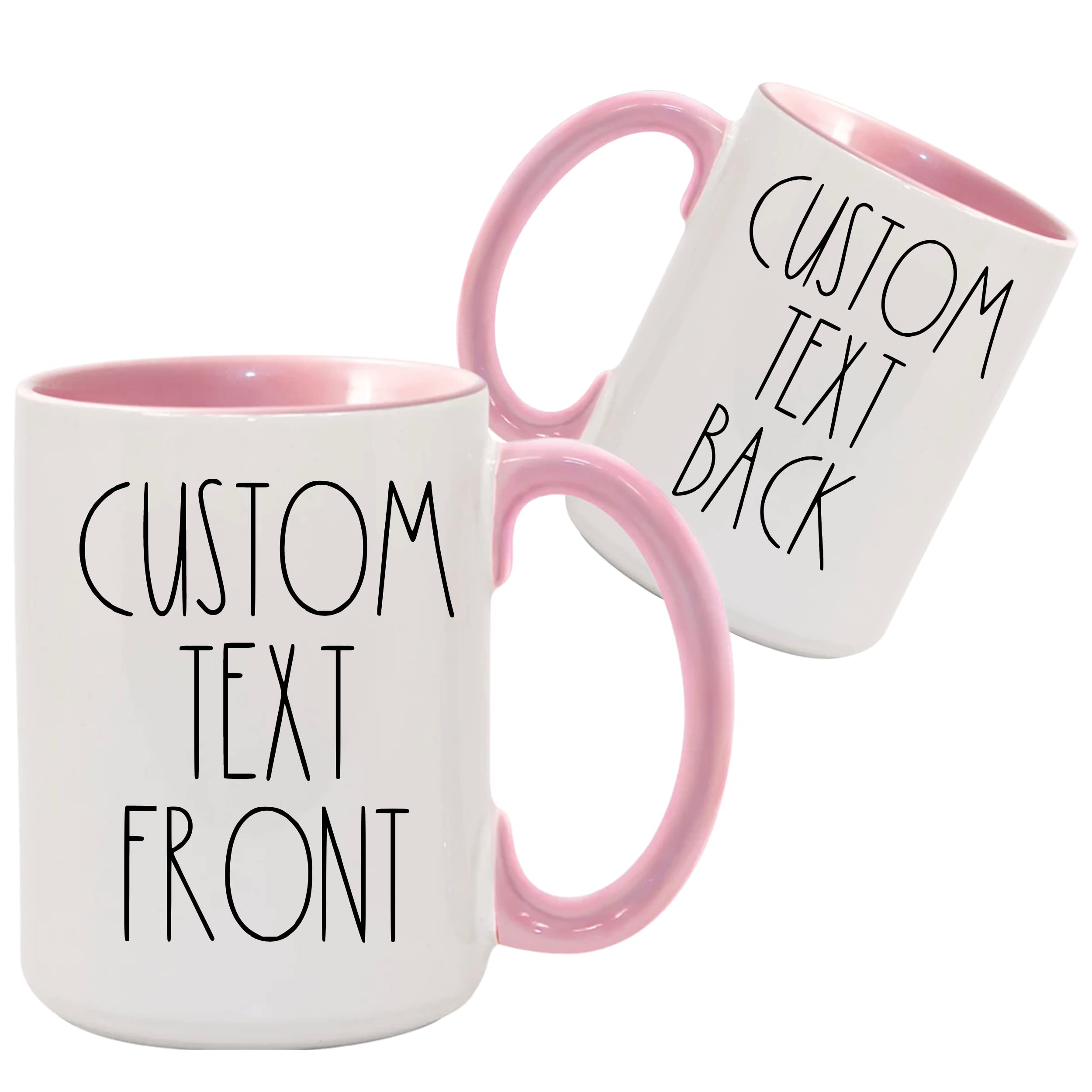 PERSONALIZED COFFEE MUG! Rae Dunn Inspired Font PINK! 15oz Ceramic Mug | Your Custom Text on front, back, or both sides!