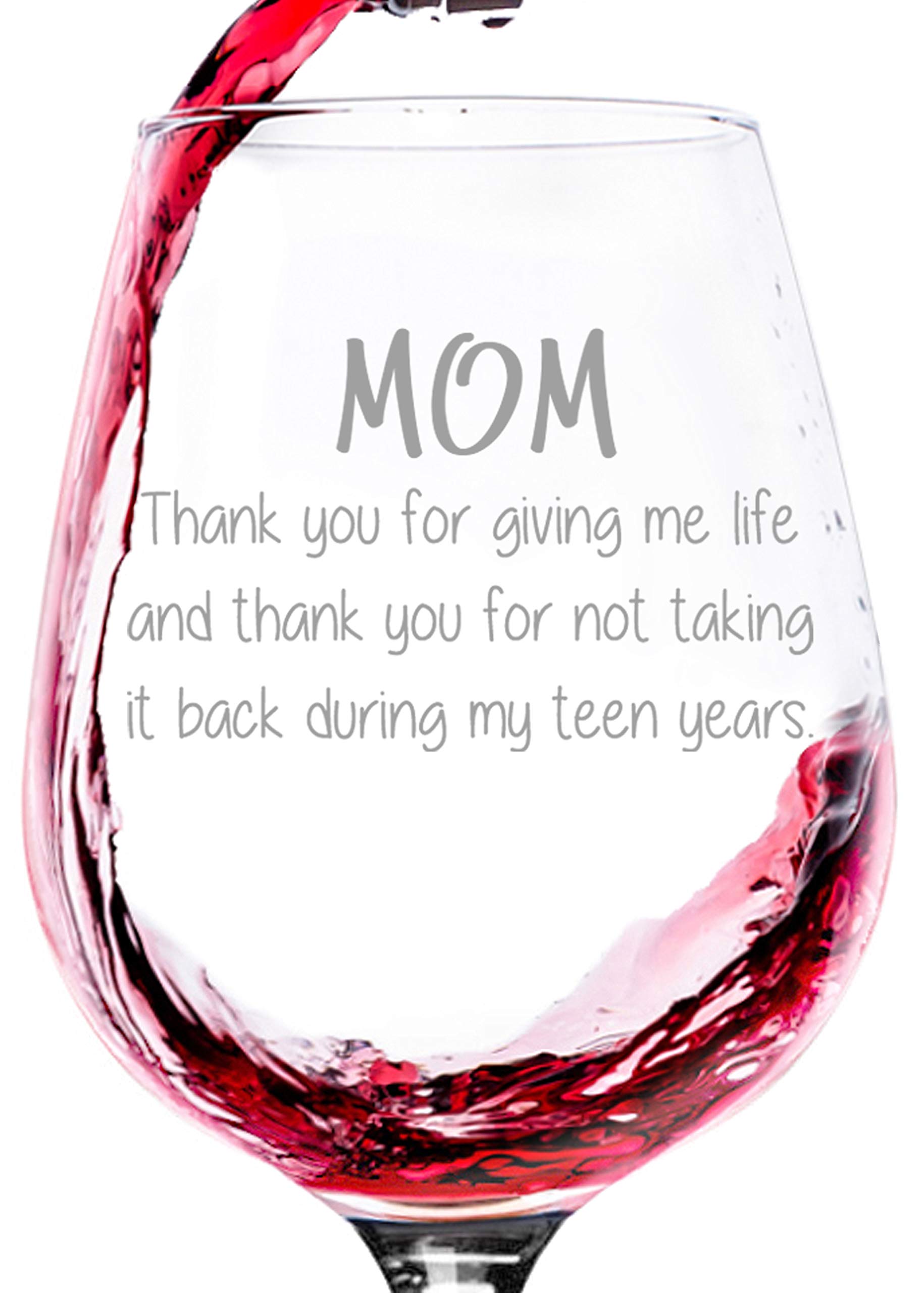 Mom Giving Me Life Funny Wine Glass - Cool Christmas Gifts for Mom from Son, Daughter, Child - Unique Xmas Best Mom Gifts - Fun Gag Birthday Present Idea for Mother, Women - Novelty Mom Wine Glasses