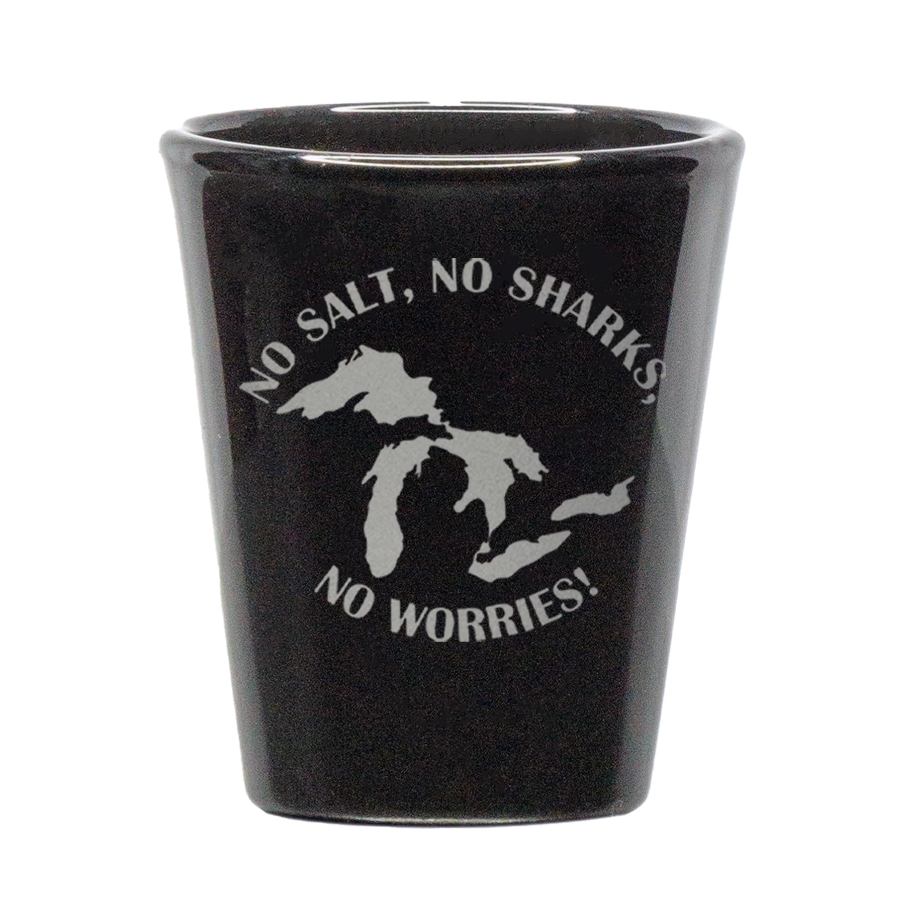No Salt No Sharks No Worries Shot Glass (Black, Great Lakes)