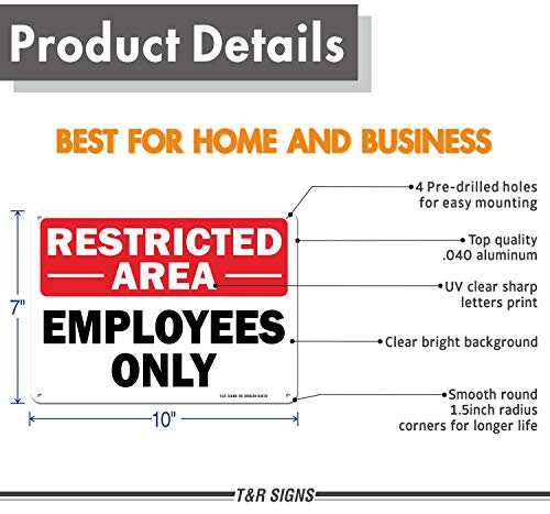 Restricted Area Sign Employees Only Sign - 2 Pack - 10 x 7 Inches Rust Free .040 Aluminum - UV Protected, Waterproof, Weatherproof and Fade Resistant - 4 Pre-drilled Holes